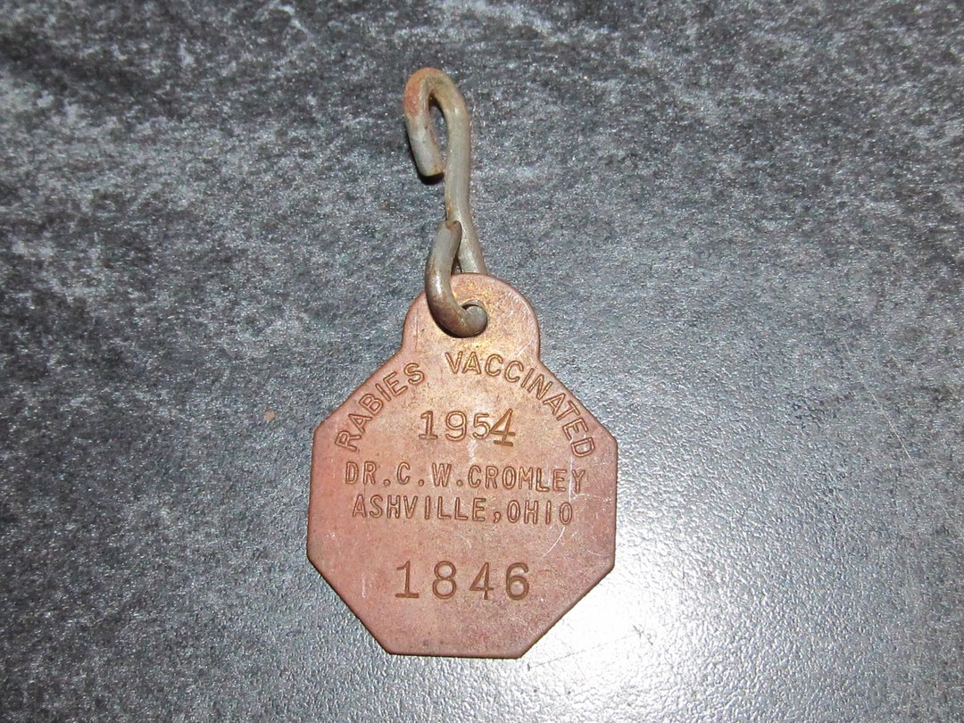 Antique / Vintage 1954 Rabies Vaccinated Tag Dog Tag / Dr. C. W ...