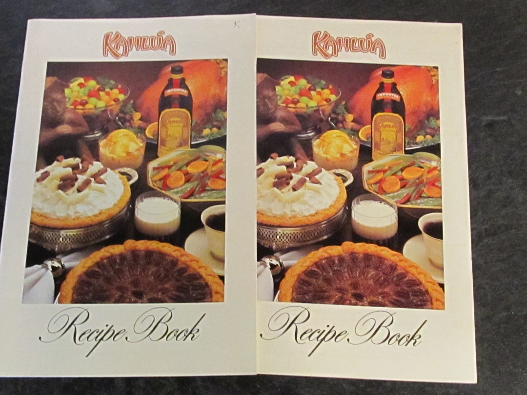 Vintage 1986 Kahlua Drink Food Recipes Book Cookbook 30 Page ...