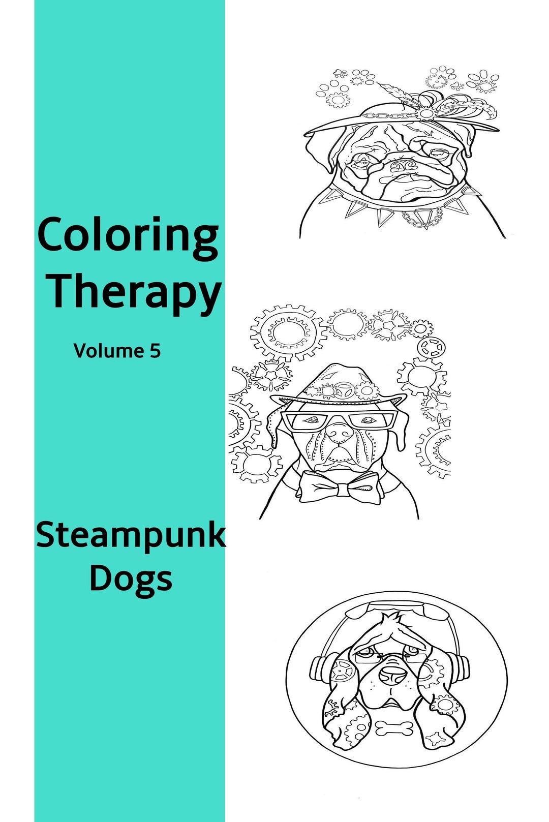 Steampunk Dogs, Coloring Book, Calming Therapy, Art Therapy, Printables ...