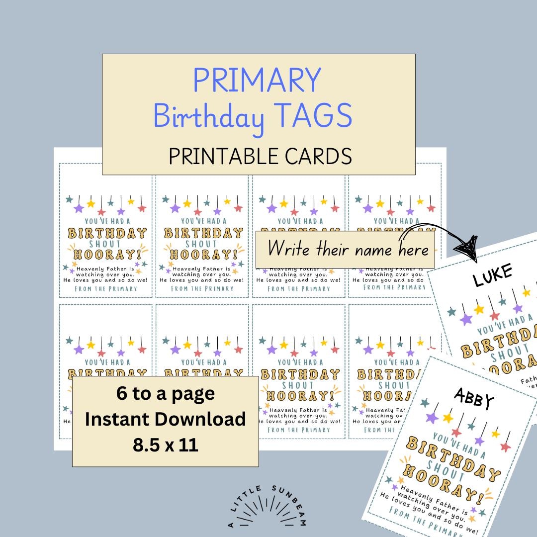 PRIMARY Tag Youve Had a Birthday Shout Hooray LDS Card Bday Gifts ...