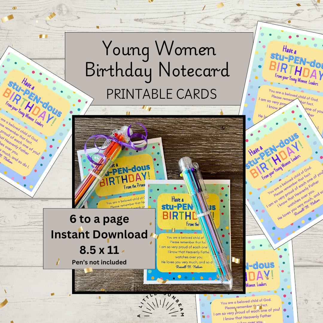 Young Women Stupendous Birthday Card Handout Instant Download LDS Women ...