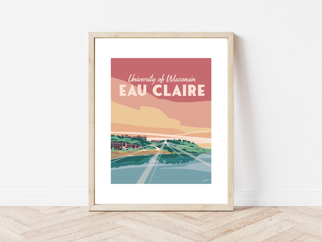 University of Wisconsin Eau Claire City of Bridges Wisconsin Art Print ...