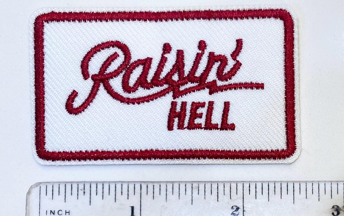 Raising Hell Iron on Patch/trucker Hat Patch/ DIY Trucker/fun Patches - Etsy