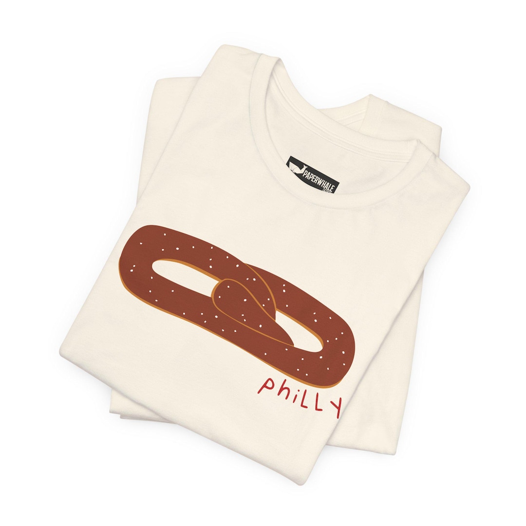 Philly Pretzel Tee Shirt, Philadelphia, Soft Pretzel, It's a Philly ...