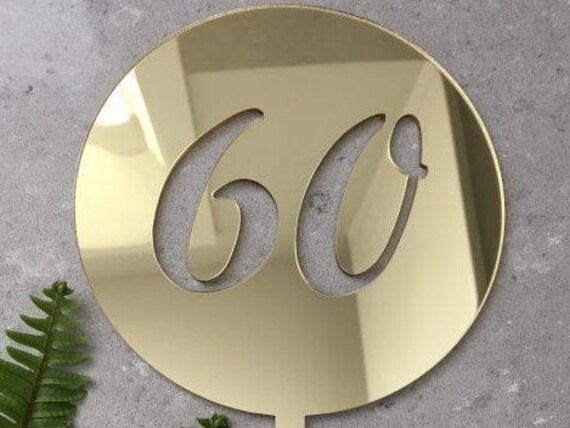 60th Birthday Round Acrylic Gold Mirror Cake Topper | Etsy