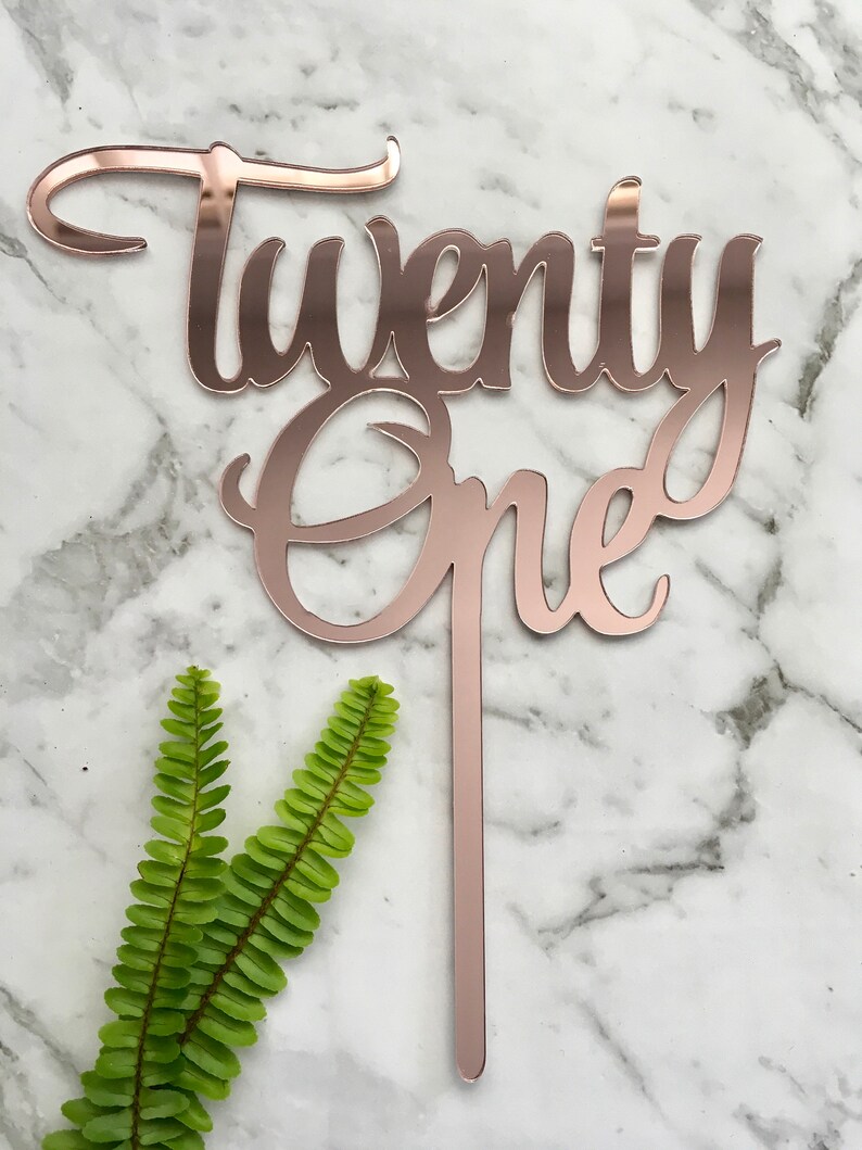 Twenty One Cake Topper Acrylic Rose Gold Cake Topper 21st - Etsy Australia