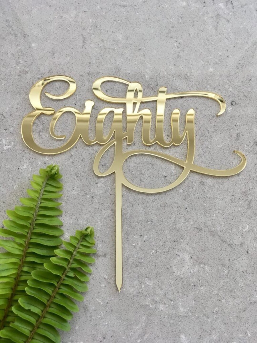 Eighty Acrylic Gold Mirror 80th Birthday Cake Topper - Etsy