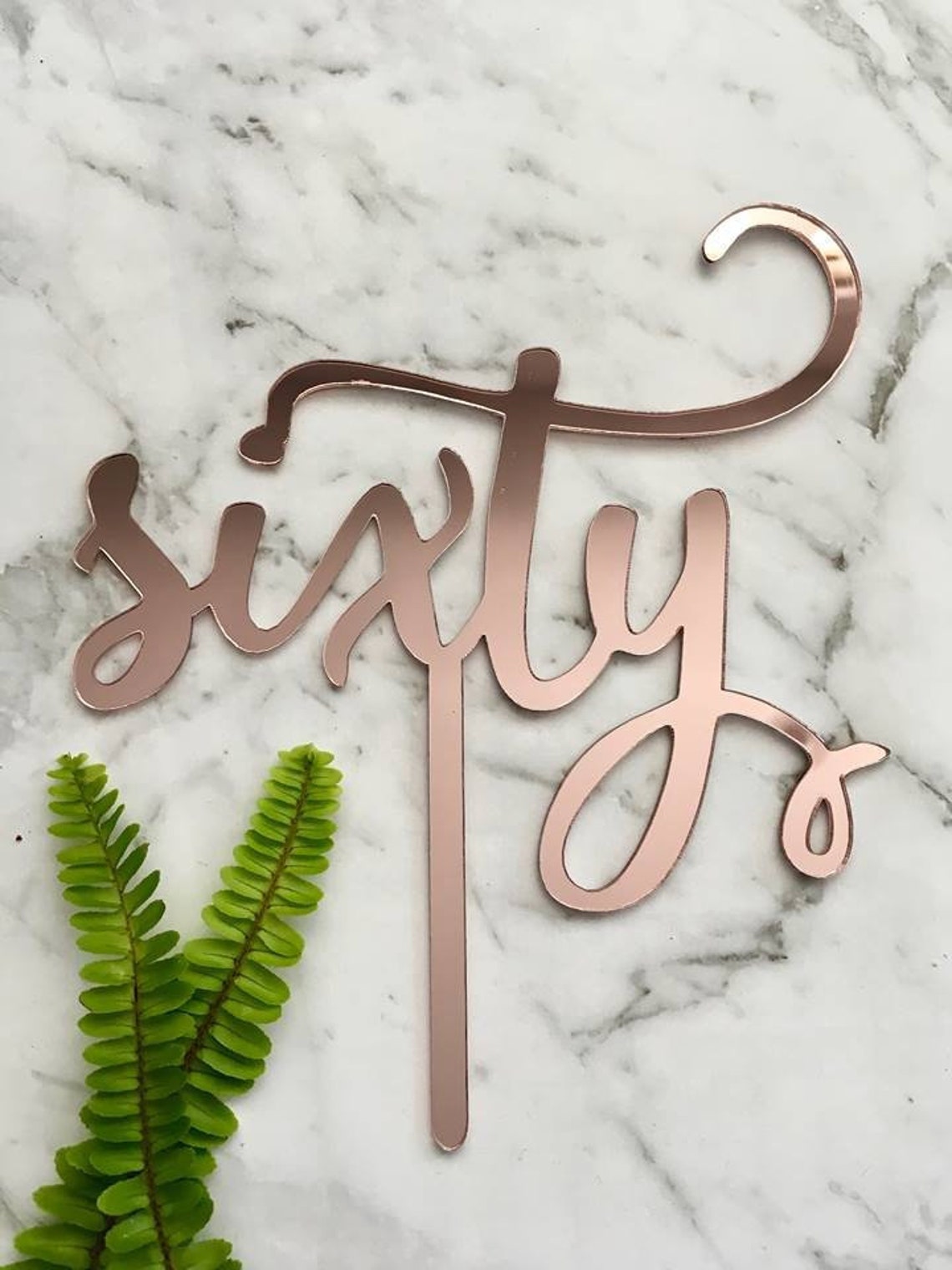 Sixty Cake Topper Acrylic Rose Gold Cake Topper 60th | Etsy
