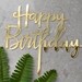 Happy Birthday Acrylic Gold Mirror Birthday Party Cake Topper - Etsy