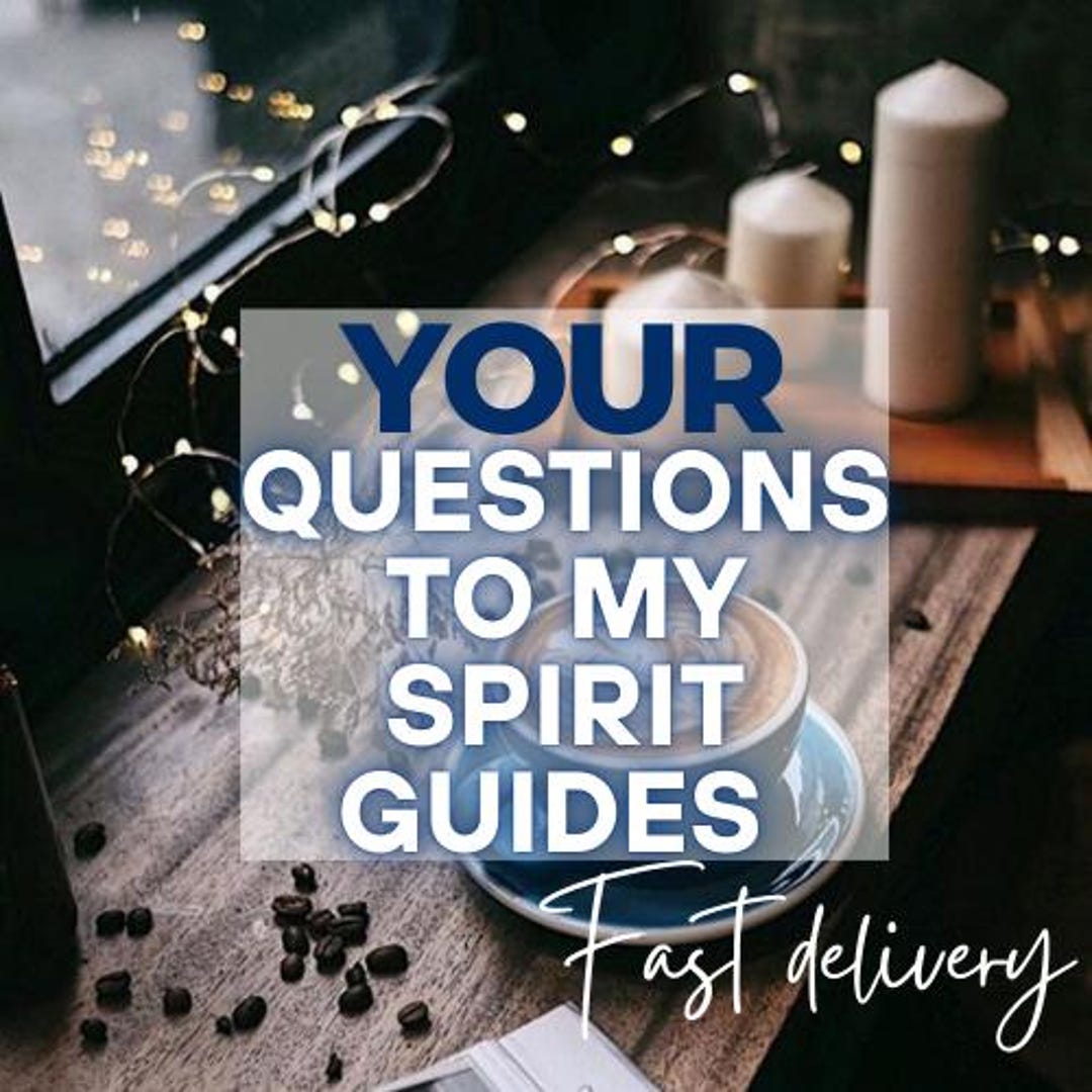 Personalized Spirit Guide Reading: Divine Guidance & Channeled Insight ...