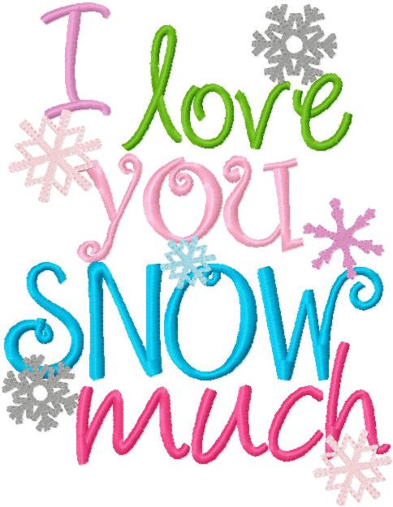 Winter Snowflake Embroidery Design I Love You SNOW Much - Etsy