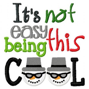 It's Not Easy Being This Cool Embroidery Appliqué Design - Etsy