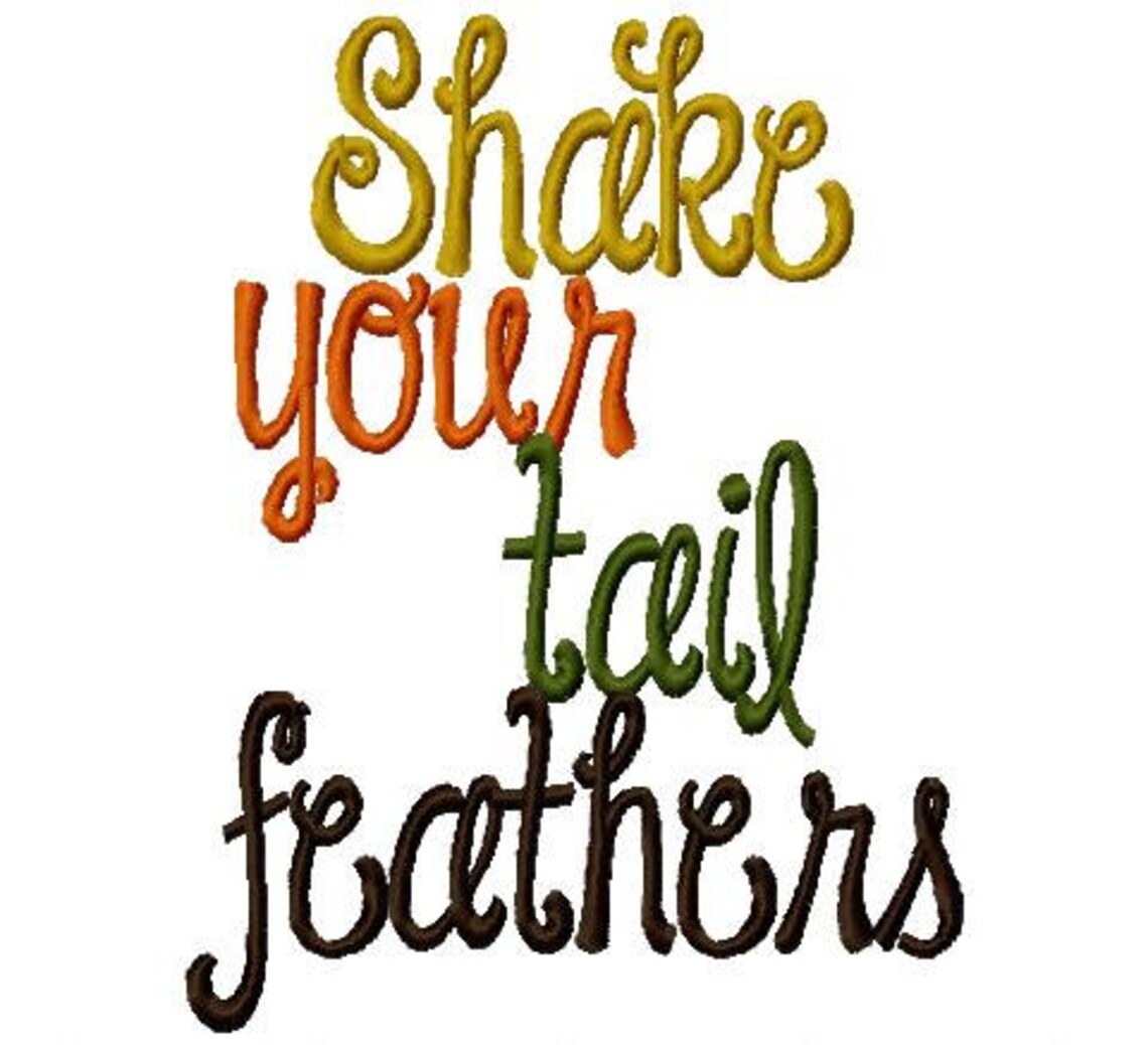 Fall Thanksgiving Embroidery Design Shake Your Tail Feathers ...