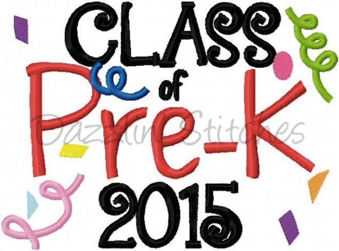 School Class of Design Embroidery Design Digital Design Pre K Class of ...