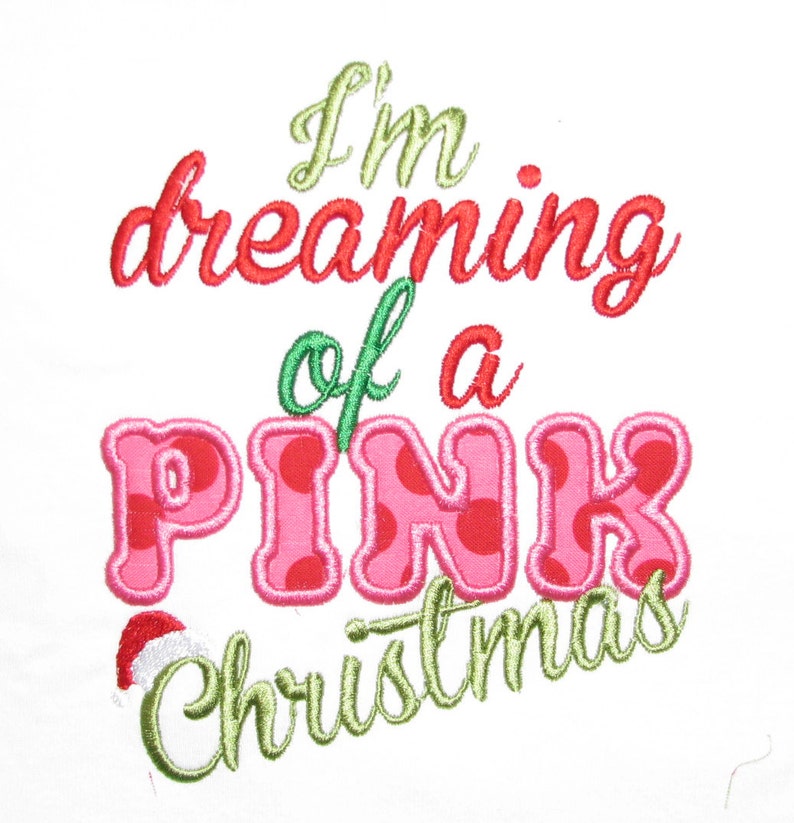 Christmas Embroidery Design I'm Dreaming of a Pink Christmas Digital ...