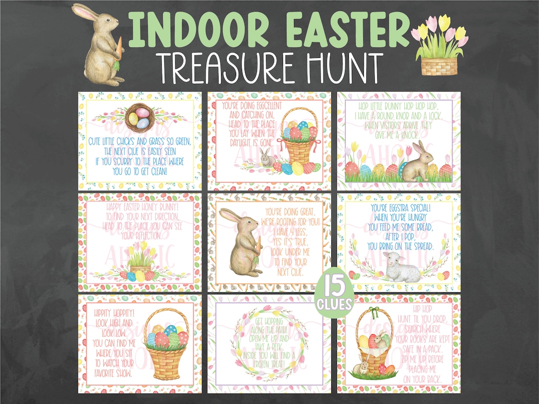 Indoor Easter Treasure Hunt Clues - Indoor Easter Scavenger Hunt Clues ...