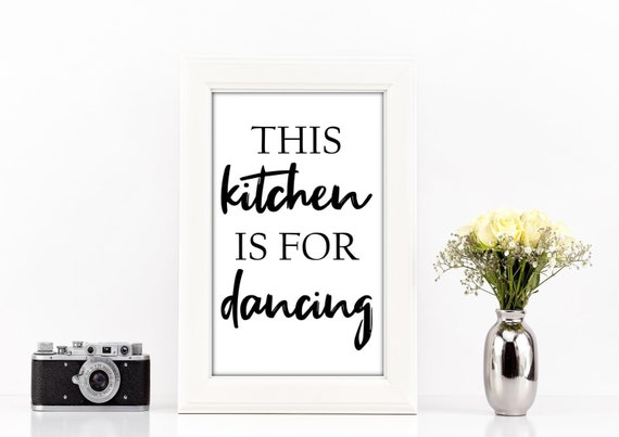 The Kitchen Is For Dancing funny quote print poster wallart | Etsy