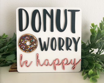 Donut Worry Be Happy - Etsy