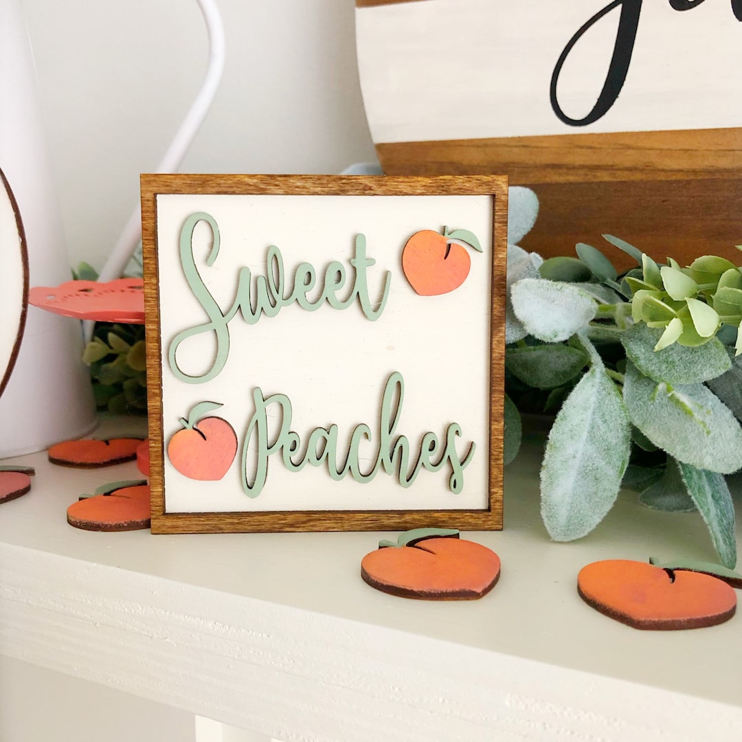 Sweet Peaches Sign | Summer Fruit Tiered Tray Decor | Peach Kitchen ...