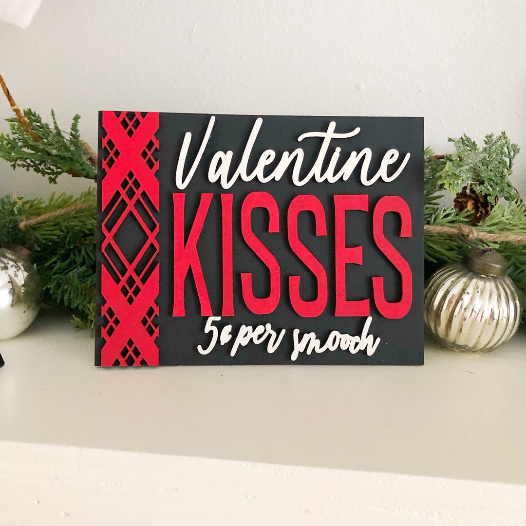 Valentines Kisses Sign, Tiered Tray Decor, Valentines Day Decor, Hugs ...