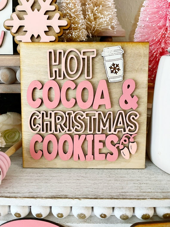 Hot Cocoa and Christmas Cookies Sign Tiered Tray Christmas - Etsy
