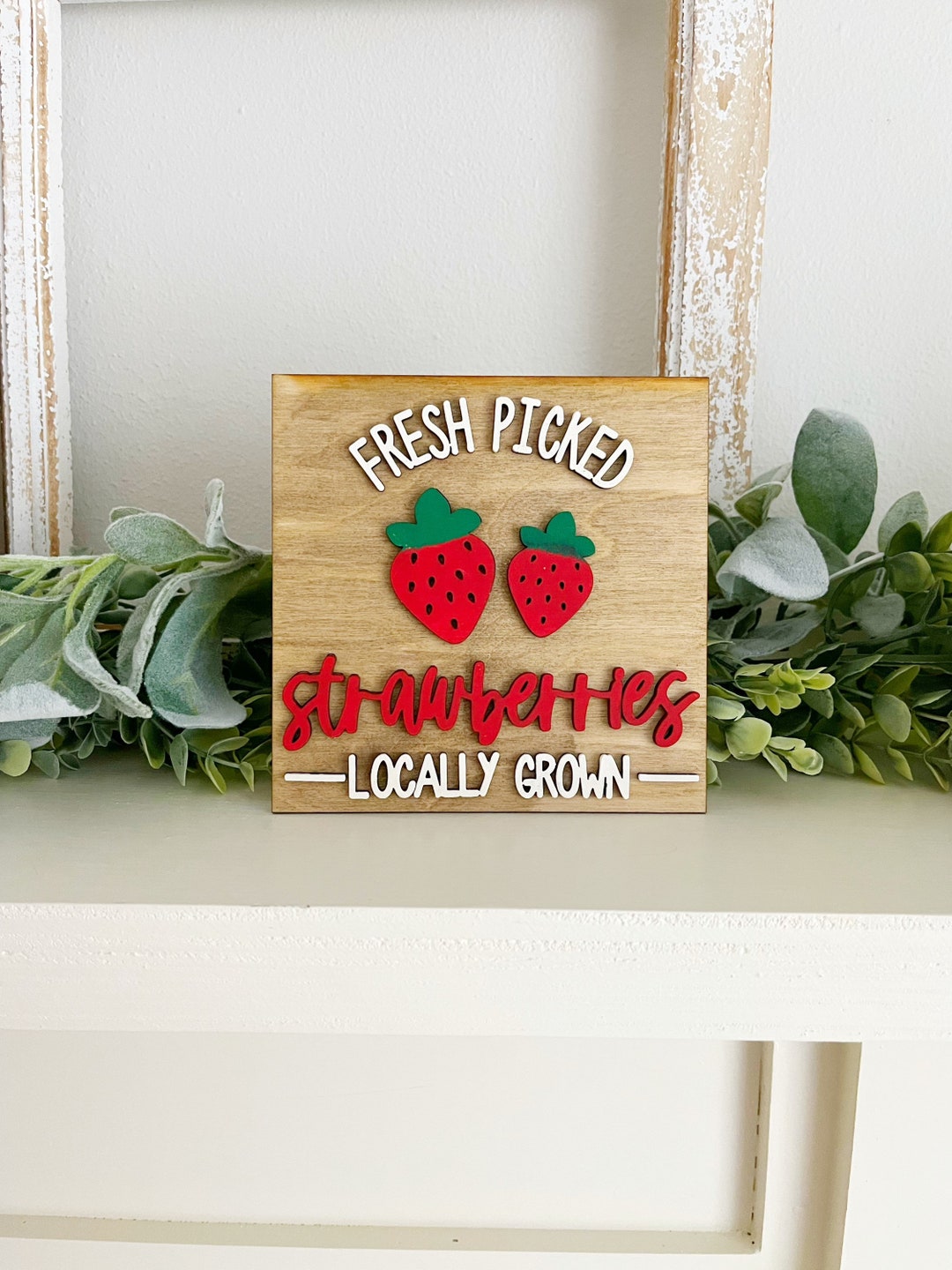 Fresh Picked Strawberries Sign, Strawberry Theme, Summer, Valentines ...