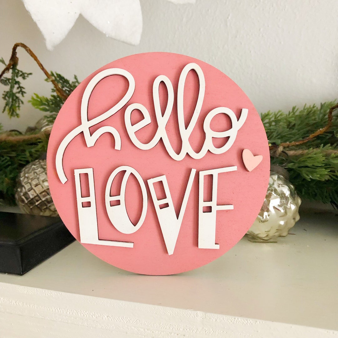 Hello Love Round Sign, Tiered Tray Decor, Valentines Day Decor, Hugs ...