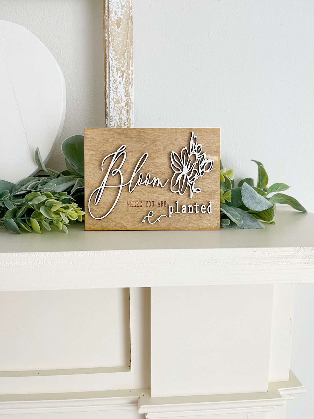 Bloom Where You Are Planted Sign – Floral Tiered Tray Decor – Handmade ...