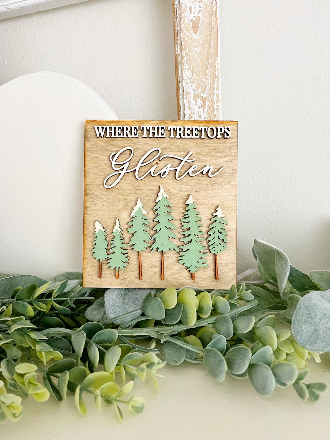 Where Treetops Glisten Sign, Tiered Tray Christmas Theme, Neutral ...