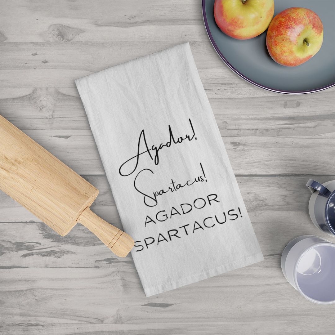 Agador Spartacus Tea Towel, Kitchen Decor, Home Decor, Funny Kitchen ...