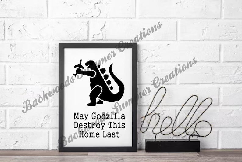 Funny Godzilla SVG “destroy This Home Last” | Sarcastic Home Sign Cut ...