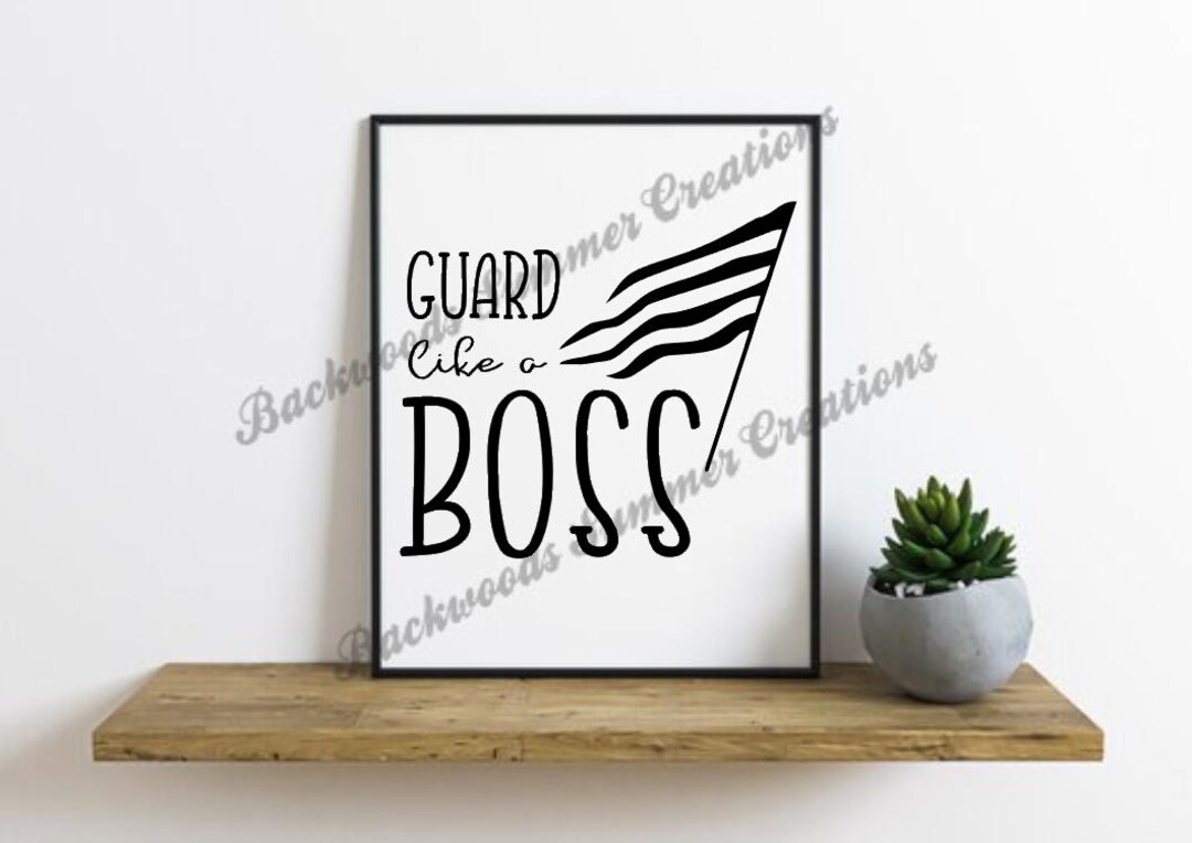 DIGITAL FILE Guard Like A Boss Color Guard Performance SVG - Cut File ...