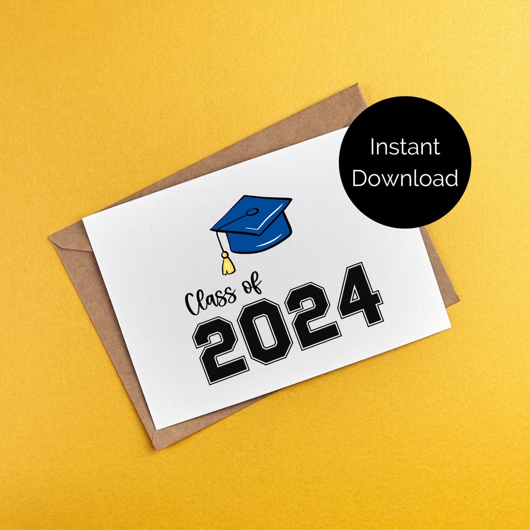 2024 Graduation Card Printable, Printable Grad Card, Class of 2024 Card ...