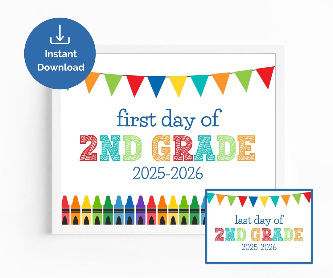 Printable First Day of 2nd Grade Sign - 2025 First Day Photo Prop ...
