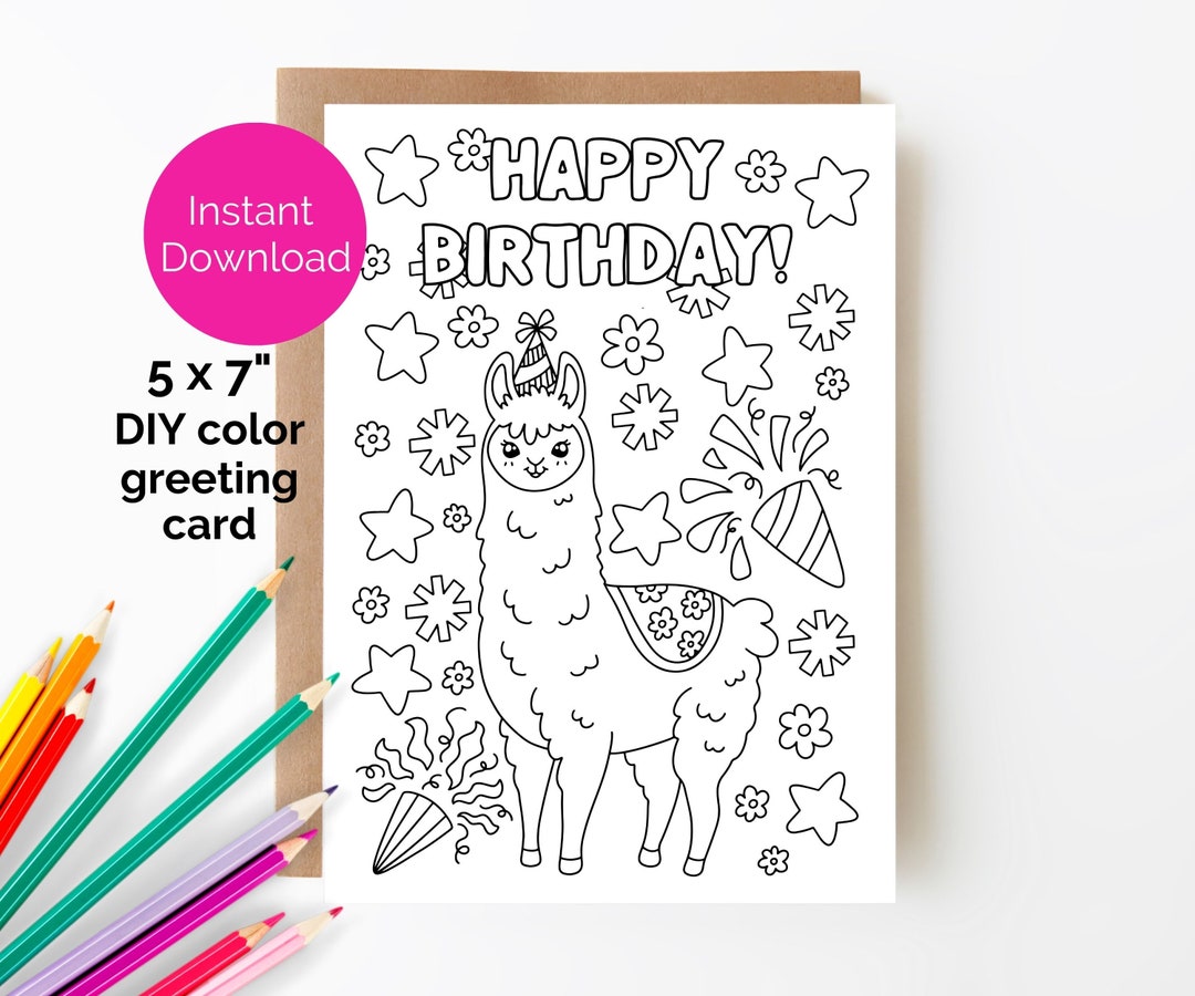 Printable Llama Birthday Coloring Card, Happy Birthday Card, Birthday ...