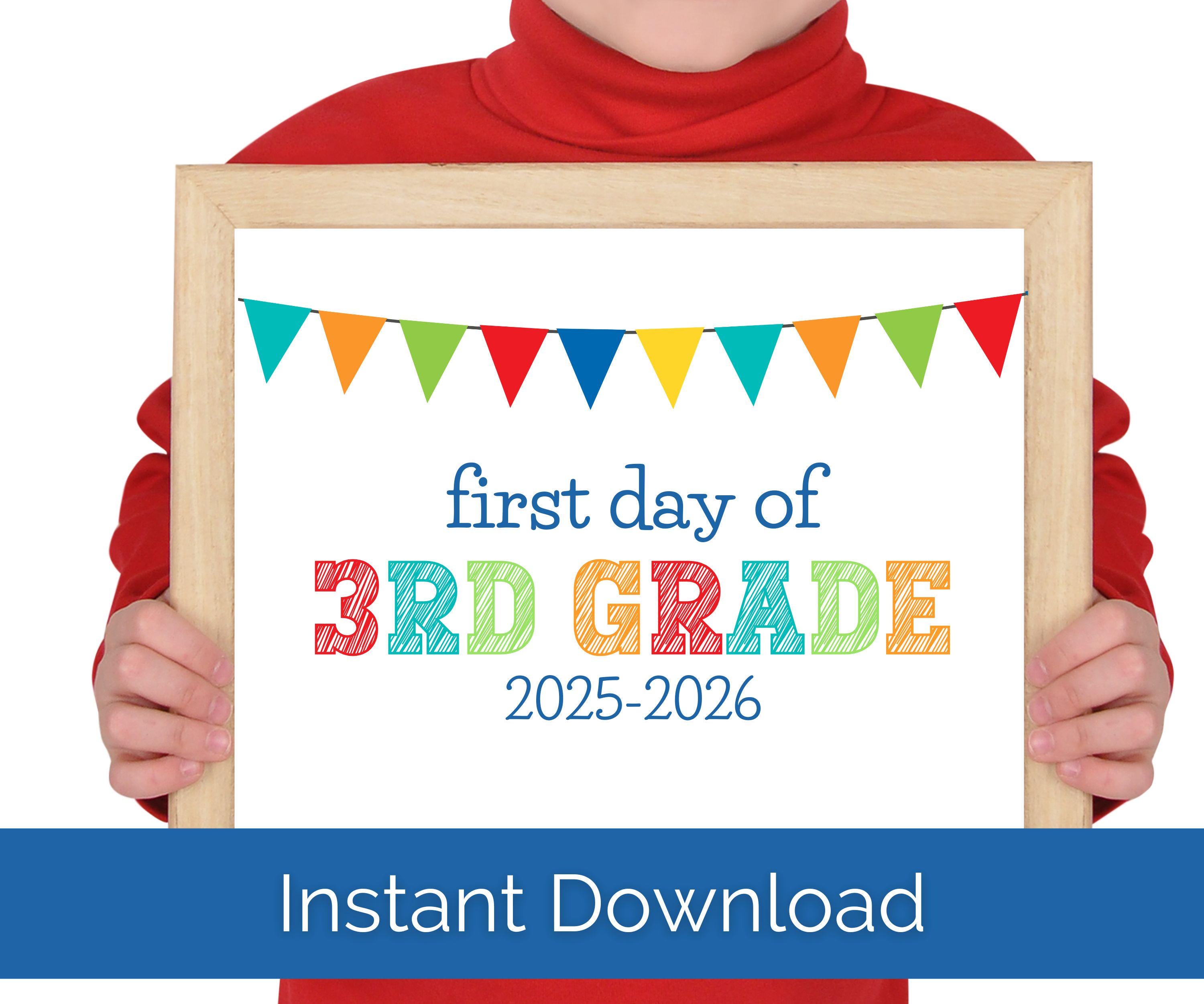 3rd Grade First Day of School Printable - 2025 School Photo Prop - Last ...