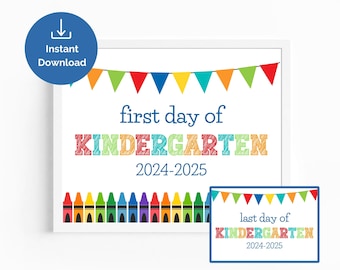 Last Day of School Sign First Day of School, Last Day of Kindergarten ...