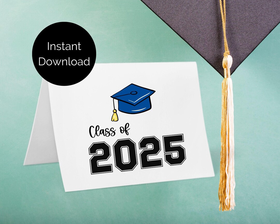 2025 Graduation Card Printable, Printable Grad Card, Class of 2025 Card ...
