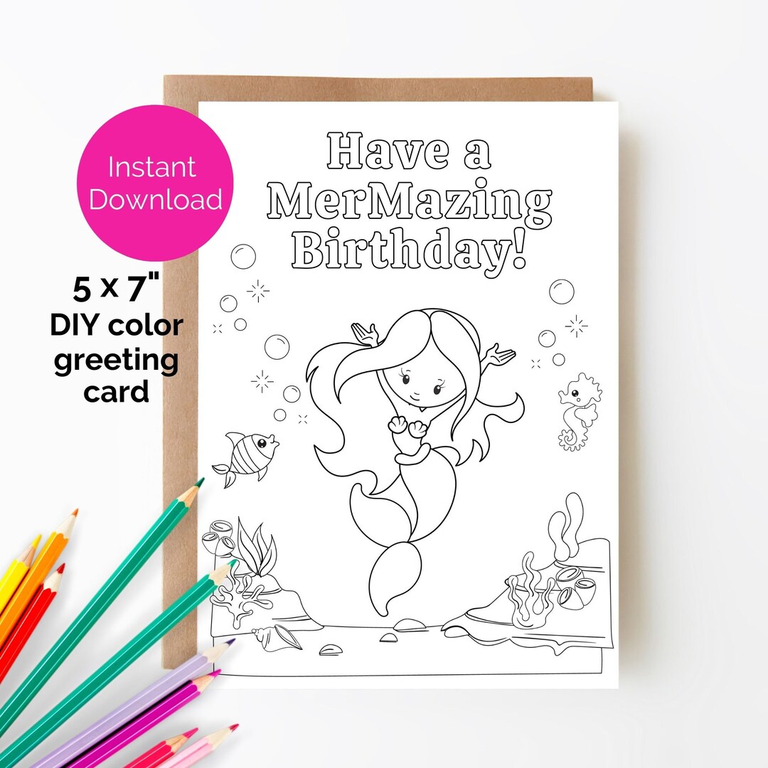Mermaid Birthday Coloring Card, Mermazing Birthday Card, Girls Mermaid ...