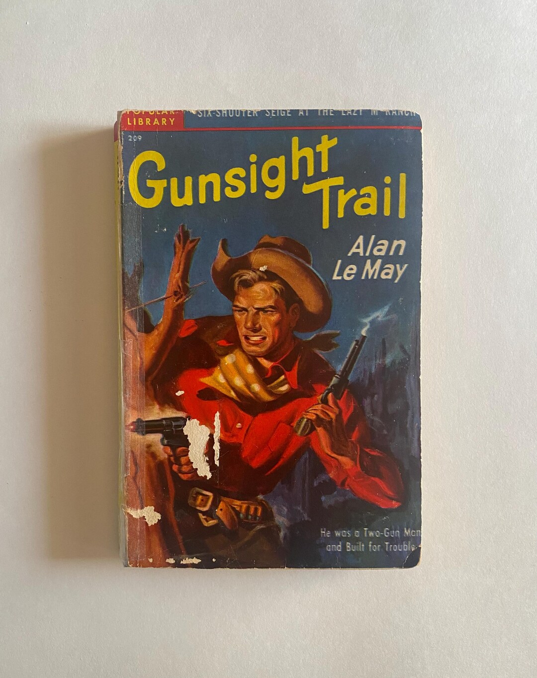 Gunsight Trail Alan Le May Popular Library Paperback 1940's Western ...