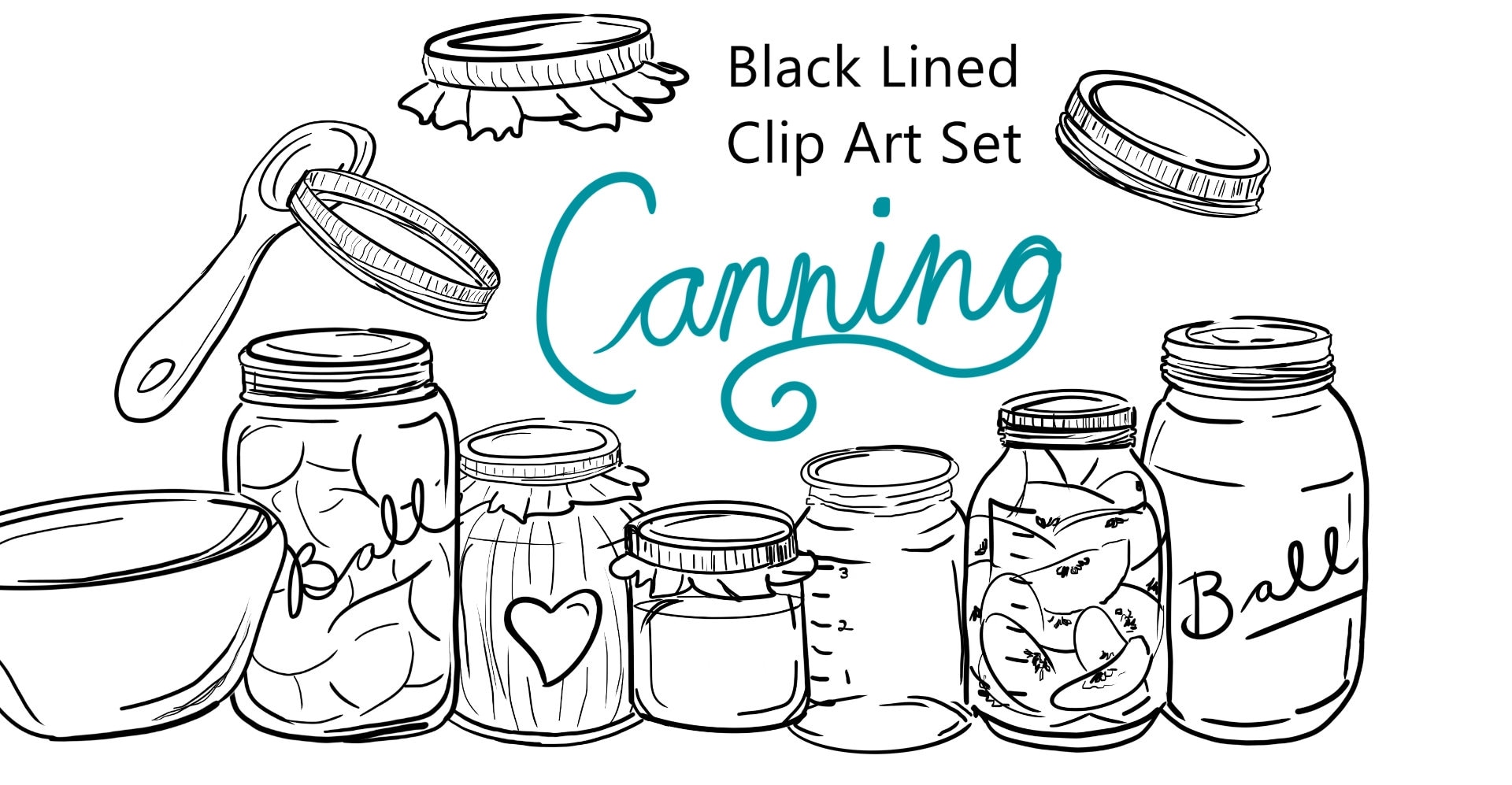 Canning and Jarring Clip Art Set Commercial Use Clip Art Set Line-work ...