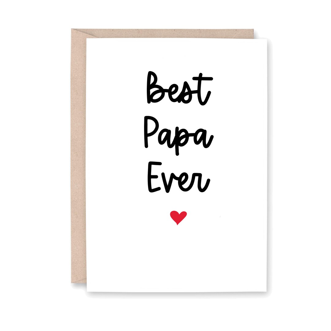 Best Papa Ever Card, Father's Day Card for Papa, Birthday Card for Papa ...