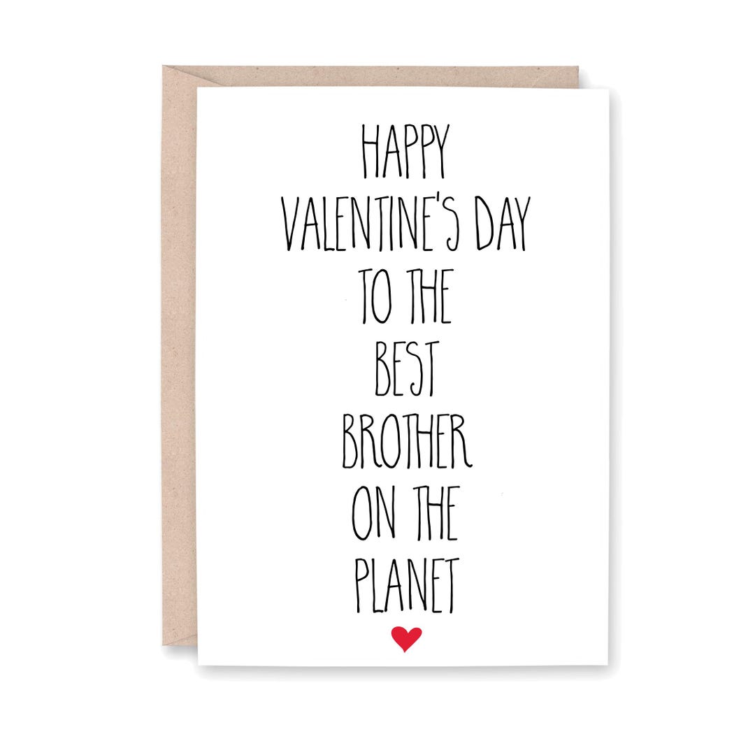 Brother Valentines Day Card, Brother Happy Valentines Day, Valentine ...