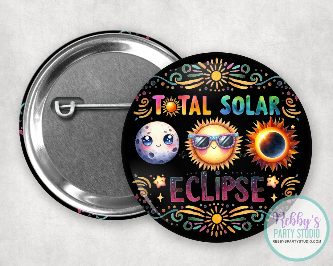 Moon Sun Total Solar Eclipse Era Pin Back Button, Eclipse Badge, Solar ...