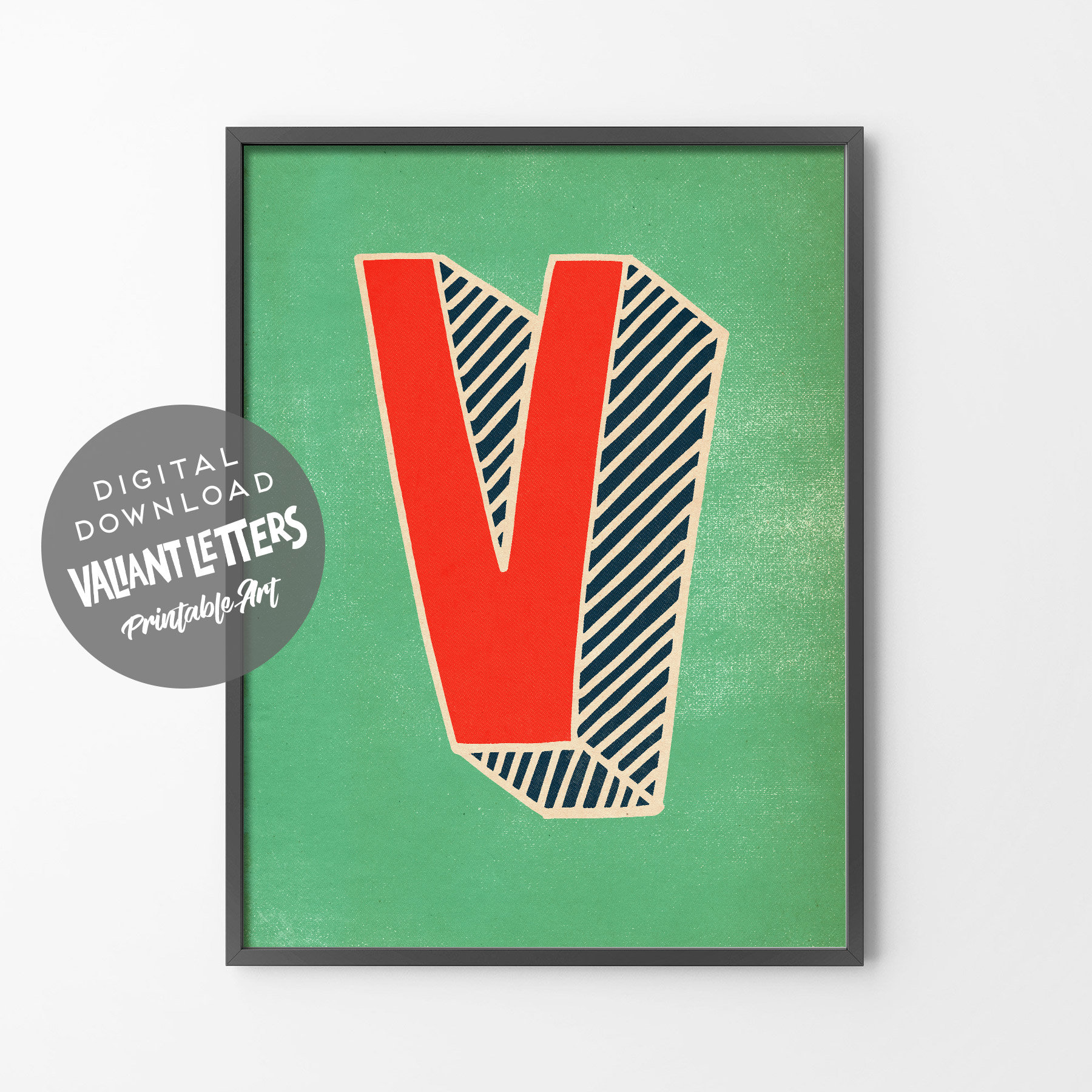 POSTER LETTER V, Printable Art Instant Download, Motivational Print ...