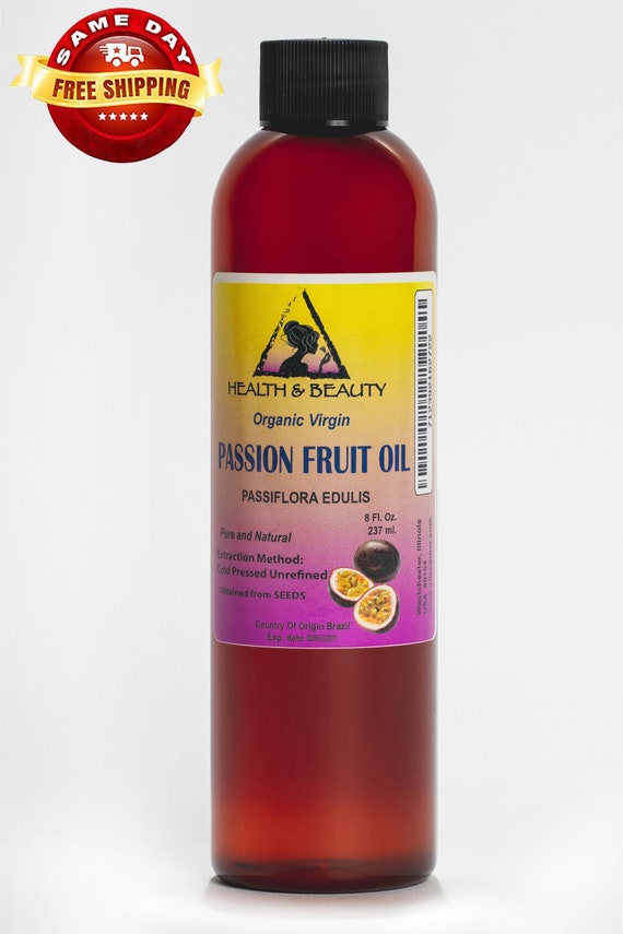 8 Oz PASSION FRUIT / MARACUJA Oil Unrefined Organic Cold - Etsy