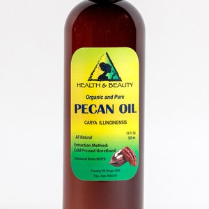12 Oz PECAN OIL UNREFINED Organic Carrier Cold Pressed Virgin Raw ...