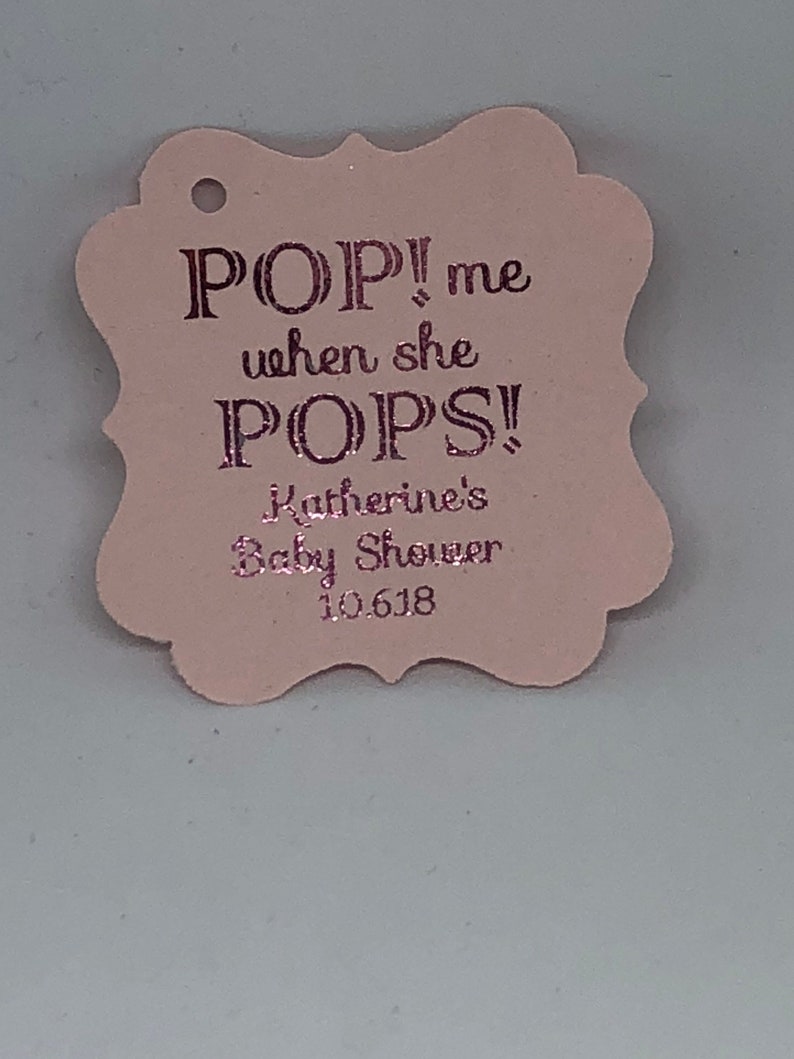 2 Pop Me When She Pops Baby Shower Favor Tags - Etsy