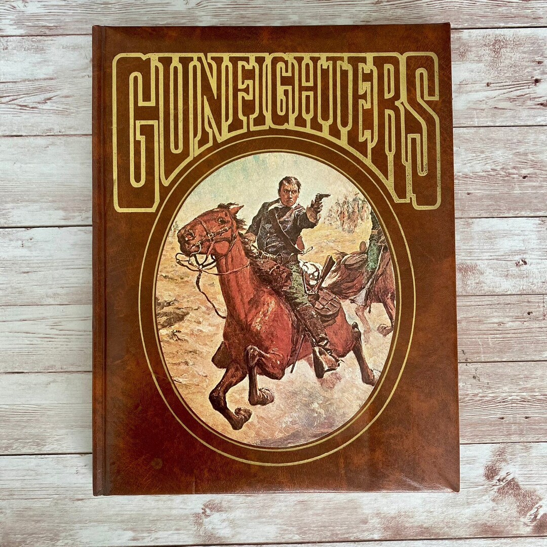 1983 Vintage Edition of GUNFIGHTERS by Robin May Squishy Soft Cover ...