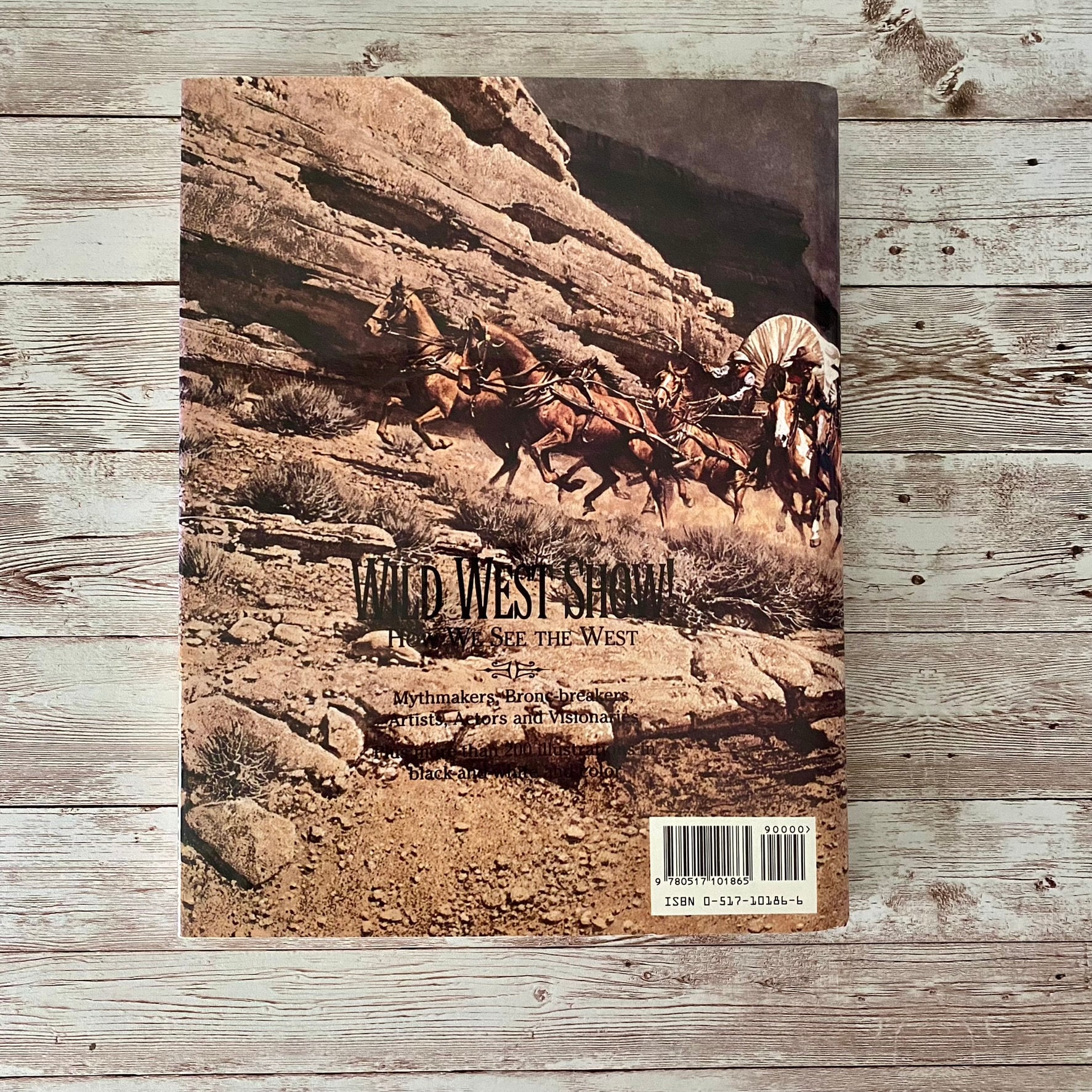 1994 Wild West Show - How the Myth of the West Was Made - From Buffalo ...